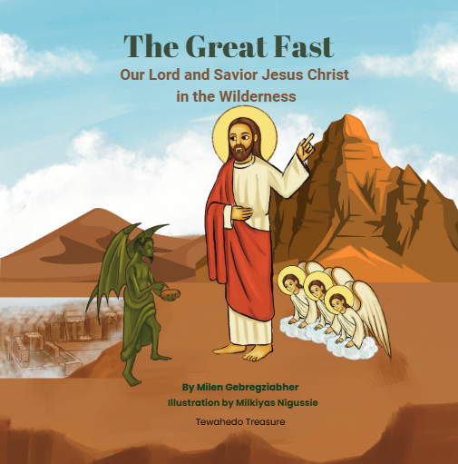 The Great Fast: Our Lord and Savior Jesus Christ in the Wilderness ...